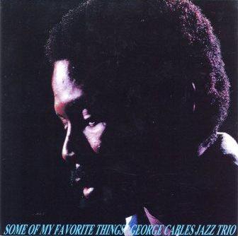 Some of My Favorite Things/George Cables Trio : Rifftide:後藤 誠のJAZZ研究室