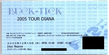 2005/12/15_TOUR DIANA_zepp名古屋 : ( n i k k i ), dii oba...-BUCK-TICK ...