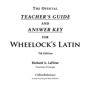 Wheelock's Latin : ALII ALIA AMANT