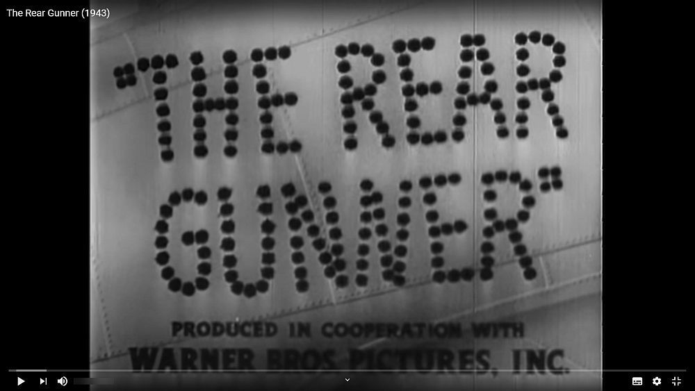 The Rear Gunner (1943) : "人はパンのみに生きるにあらず" (ケイズ ブログ)